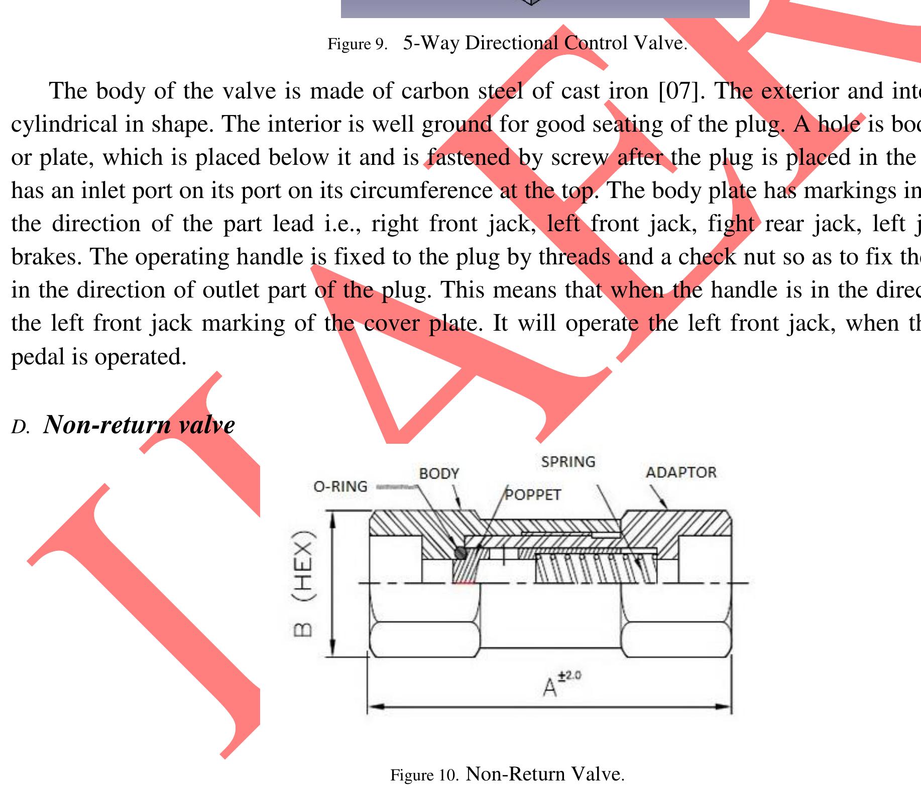 A check valve, clack valve, non-return valve or one-way